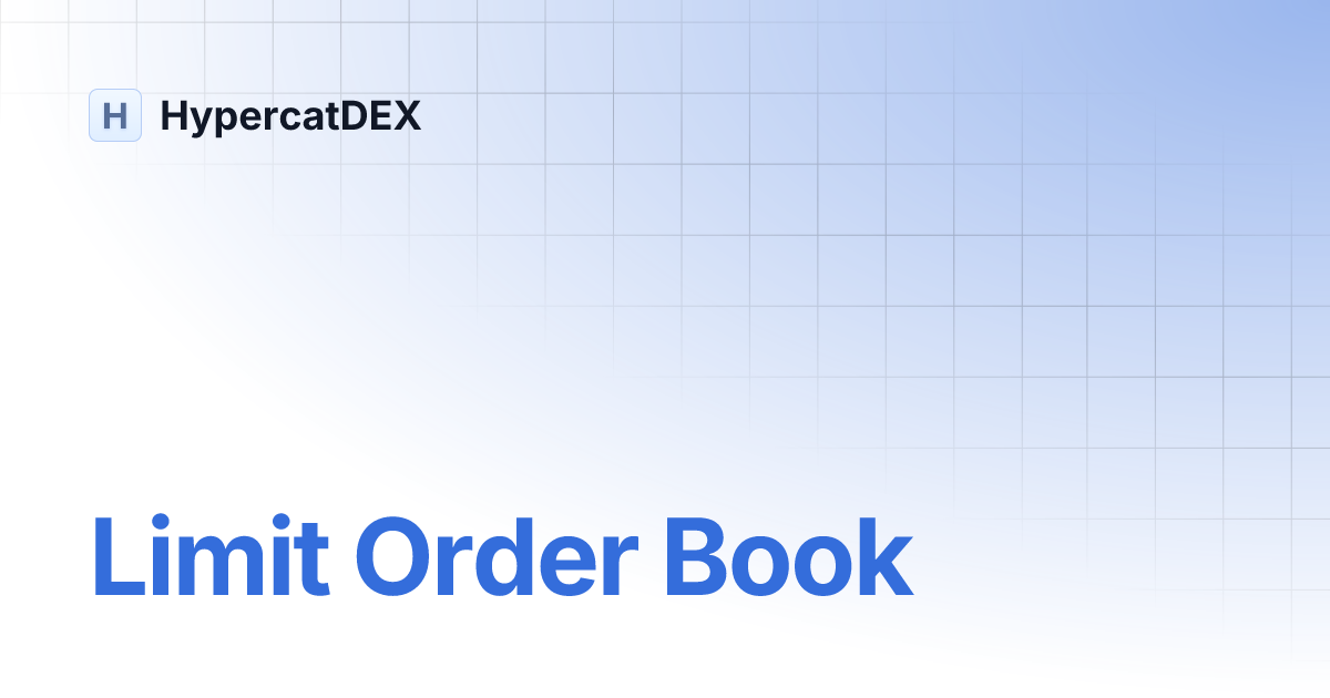 Limit Order Book | HypercatDEX